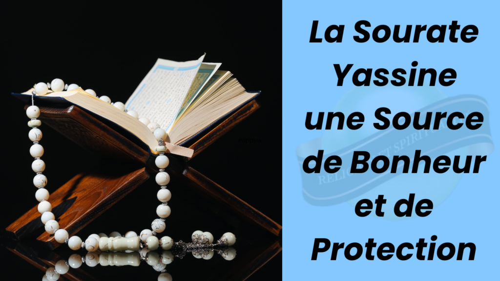Sourate Yasin: Quels Sont Les Bienfaits Et Vertus Magiques A Bénéficier ...